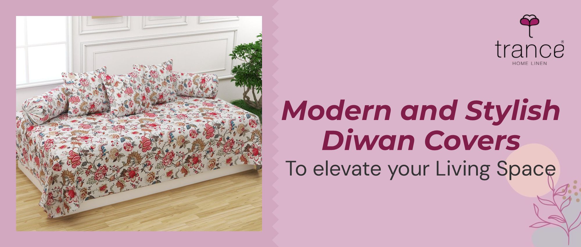 Modern and Stylish Diwan Covers To elevate your Living Space – Trance ...