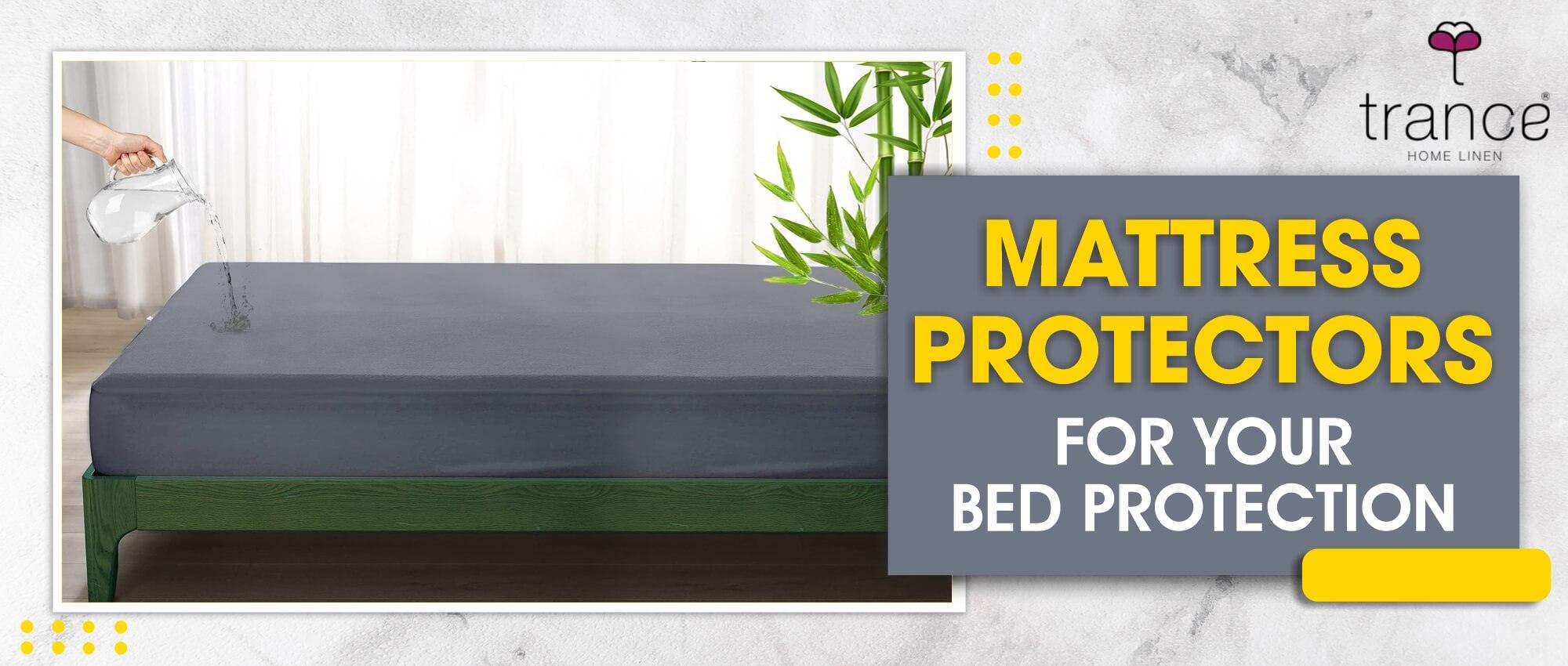 Mattress Protectors For Your Bed Protection – Trance Home Linen