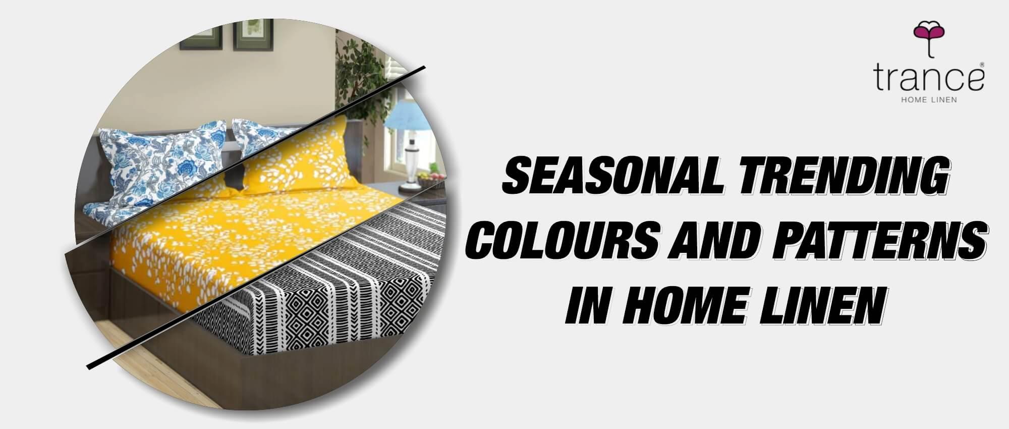 Seasonal Trending Colours And Patterns In Home Linen – Trance Home Linen
